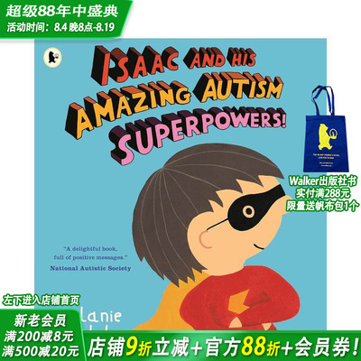 【现货】艾萨克和他的神奇自闭症超能力 Isaac and His Amazing Autism Superpowers! 英文儿童插画故事绘本 英语进口书Walker