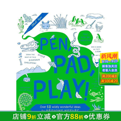 【预售】50多个妙趣横生的自然绘画创意 Pen，Pad，Play!:Over 50 Wildly Wonderful Ideas 英文儿童插画艺术启蒙绘本 进口童书