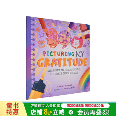 【预售】【正念艺术疗愈】描绘感激 【All the Colours of Me】Picturing My Gratitude 英文儿童插画故事绘本 情绪管理 进口童书