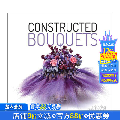 【预售】造型花束 Constructed Bouquets 原版英文生活综合 正版进口书