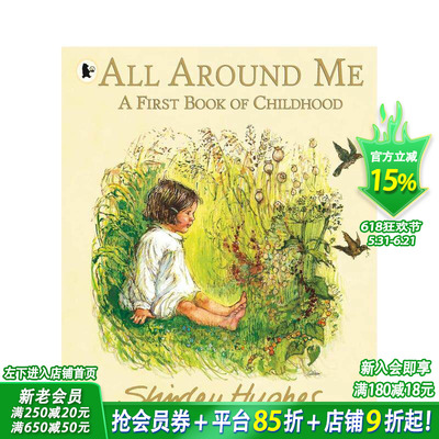 【预售】在我周围  凯特·格林纳威奖Shirley Hughes All Around Me 英文儿童英语早教启蒙进口书