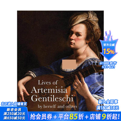 【预售】阿尔特米西娅·真蒂莱斯基传：她本人与他人 Lives of artemisia Gentileschi 原版英文艺术画册画集 正版进口书