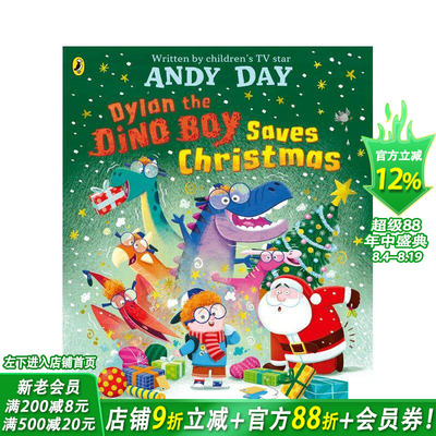 【现货】恐龙男孩迪伦拯救圣诞节 Dylan the Dino Boy Saves Christmas: a brilliantly funny festive 英文儿童故事绘本进口书