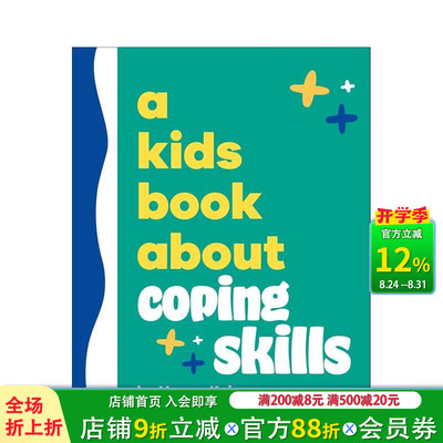 【预售】【给孩子的书】应对情绪技巧 【A Kids Book About】Coping Skills 应对焦虑抑郁 心理治疗 正念引导 英语拓展阅读进口书