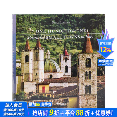 【预售】意大利一百零一座美丽小镇 One Hundred and One Beautiful Small Towns in Italy 原版英文旅行 正版进口书