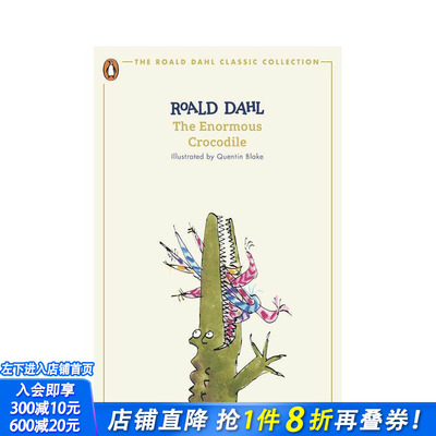 【预售】【罗尔德·达尔经典收藏】大的鳄鱼 The Enormous Crocodile 原版英文文学小说 正版进口书