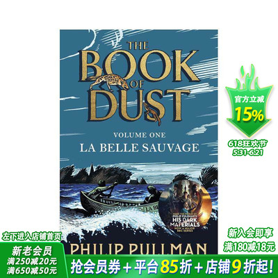 【现货】【尘之书三部曲】1野美人号 Philip Pullman奇幻文学【Book of Dust】La Belle Sauvage英文小说故事 英语拓展阅读进口书