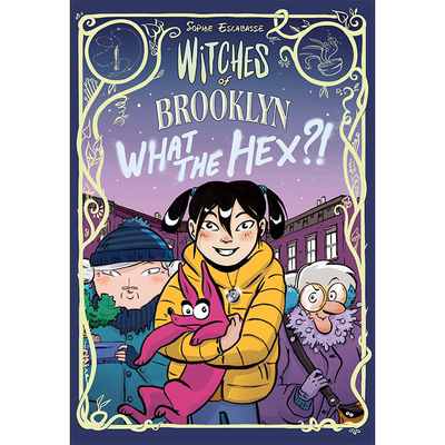 【预售】Witches Of Brooklyn：What The Hex?!，布鲁克林的女巫,什么鬼东西？  Escabasse, Sophie 儿童章节书
