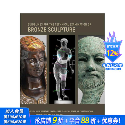 【预售】青铜雕塑技术分析指南 Guidelines for the Technical Examination of Bronze Sculpture 原版英文艺术画册画集正版进口书
