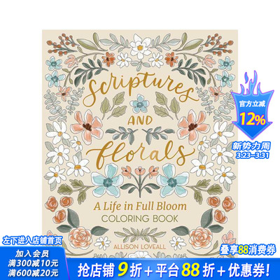 【预售】经文与繁花：生命绽放图鉴 Scriptures and Florals: Life In Full Bloom 原版英文生活综合 正版进口书