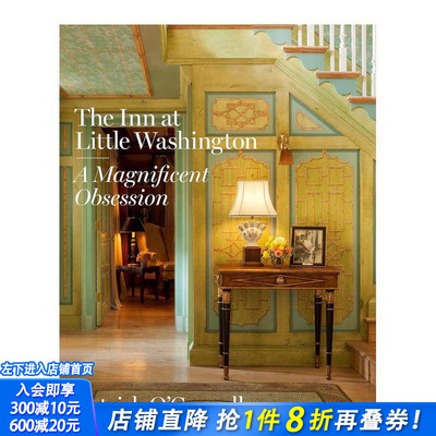 【现货】英文原版 小华盛顿酒店 The Inn at Little Washington 英文工业产品设计 正版进口书籍画册
