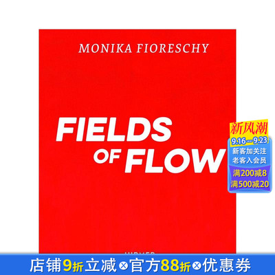 【预售】Monika Fioreschy:  流动的线 Monika Fioreschy: Fields Of Flow 原版英文艺术画册画集 正版进口书