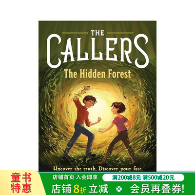 【预售】召唤者：隐藏的森林2 The Callers: The Hidden Forest: Book 2 英文儿童桥梁章节故事书 拓展阅读
