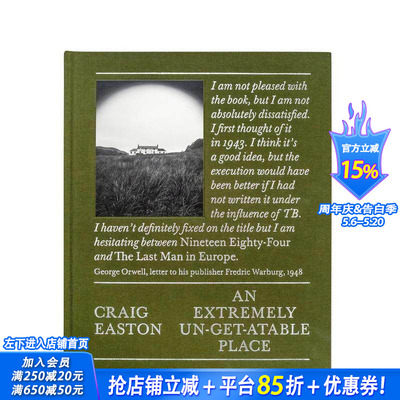 【现货】极难抵达之地 An Extremely Un-Get-Atable Place 原版英文摄影作品集纪实 正版进口书