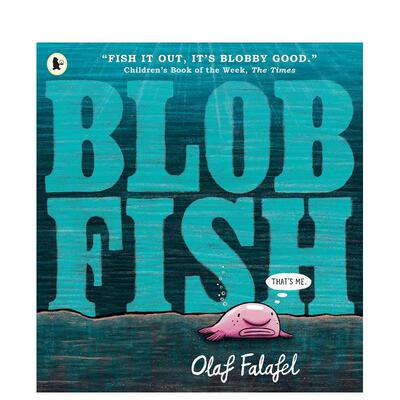 【现货】英文原版 球状鱼 Blobfish 亲子英语 儿童趣味故事绘本 友谊环保 3-6岁