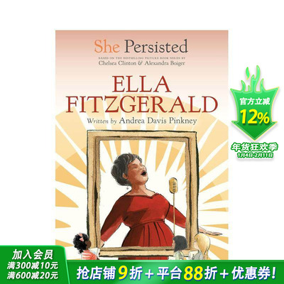 【预售】坚持不懈的她：艾拉·费兹杰拉 She Persisted: Ella Fitzgerald 英文儿童章节桥梁故事书 英语阅读拓展