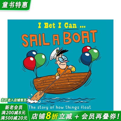 【现货】我打赌我能：驾驶船只【精装】 I Bet I Can: Sail a Boat 英文儿童插画科普绘本 进口童书