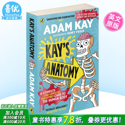 【现货】凯的解剖学 人体指南完整版 英文原版 Kay s Anatomy A Complete Guide to the Human Body Adam Kay【善优图书】