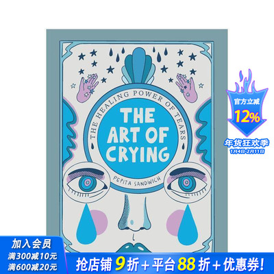【预售】哭泣的艺术：眼泪的治愈魔法 Art of Crying: The Healing Magic of Tears 原版英文心灵励志 正版进口书