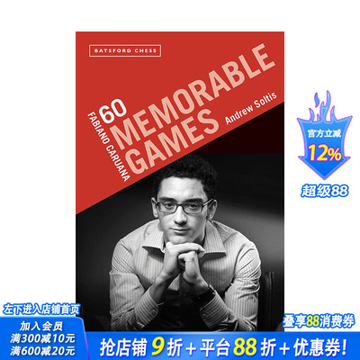 【预售】英文原版 法比亚诺·卡鲁阿纳：60 个难忘的游戏 Fabiano Caruana: 60 Memorable Games 生活意趣 正版进口书籍 善优图书