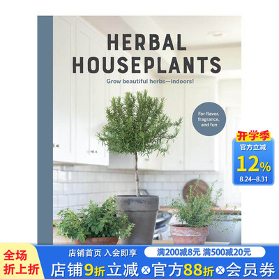 【预售】草本室内植物 Herbal Houseplants: Grow beautiful herbs - indoors! 原版英文生活综合 正版进口书