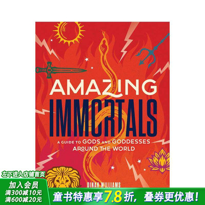 【预售】神奇的不朽：世界各地的男神和女神指南 Amazing Immortals 12岁+英文小说故事 英语拓展阅读进口书