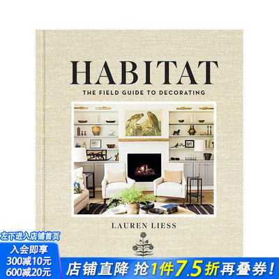 【预售】栖息地：实用的装饰指南 Habitat: The Field Guide to Decorating 原版英文室内设计装饰 正版进口书