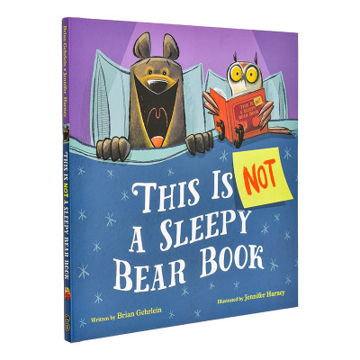 【现货】这不是一本瞌睡熊的故事书 This Is Not a Sleepy Bear Book 精装英文儿童插画故事绘本 进口童书