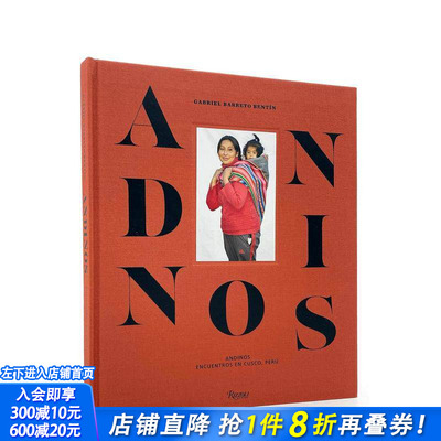 【现货】安樶斯人:邂逅秘鲁库斯科 Andinos : Encounters in Cusco 英文原版进口肖像摄影