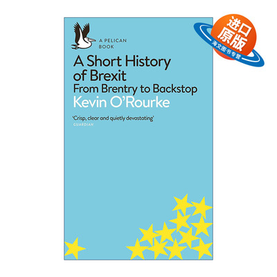 英文原版 A Short History of Brexit 英国脱欧简史 鹈鹕鸟丛书系列 英文版 进口英语原版书籍