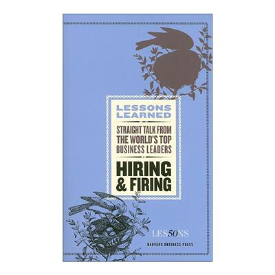 英文原版 Hiring and Firing 雇佣和解雇 来自世界优秀商业领袖的直言不讳 领导管理指南 哈佛商业评论 英文版 进口英语原版书籍