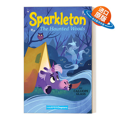 英文原版 Sparkleton #5: The Haunted Woods 独角兽#5 章节书 英文版 进口英语原版书籍