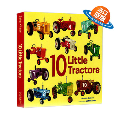 英文原版 10 Little Tractors 十辆小拖拉机 低幼儿童英语启蒙绘本 亲子共读宝宝认知交通工具和数字纸板早教书 英文版 进口书籍