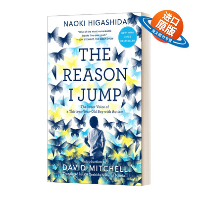 英文原版 The Reason I Jump 我想飞进天空 Naoki Higashida东田直树 英文版 进口英语原版书籍