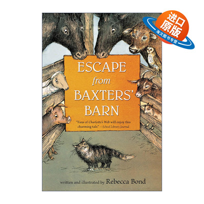 英文原版 Escape from Baxters' Barn 逃离巴斯特谷仓 关于爱与勇气 友谊与协作的动物小说 英文版 进口英语原版书籍