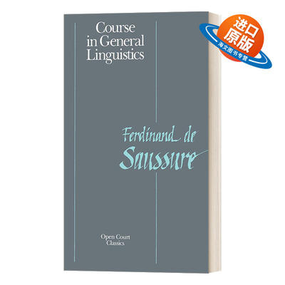 英文原版 Course in General Linguistics Open Court Classics 普通语言学教程 Ferdinand la Saussure 英文版 进口英语原版书籍