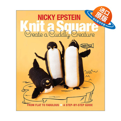 英文原版 Knit a Square Create a Cuddly Creature 立体针织物指南 英文版 进口英语原版书籍