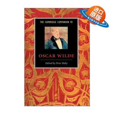 英文原版 The Cambridge Companion to Oscar Wilde 剑桥文学指南 奥斯卡·王尔德 英文版 进口英语原版书籍
