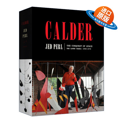 英文原版 Calder The Conquest of Space The Later Years 1940-1976 A Life of Calder考尔德 空间征服 晚年威尼斯双年展雕塑大奖