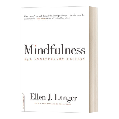 英文原版 Mindfulness 25th anniversary edition 专念 积极心理学的力量 第25版 英文版 进口英语原版书籍