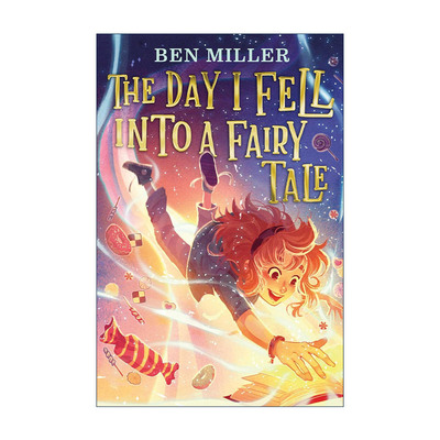 英文原版 The Day I Fell Into A Fairytale 我掉进童话故事里的那天 儿童探险小说 精装 英文版 进口英语原版书籍