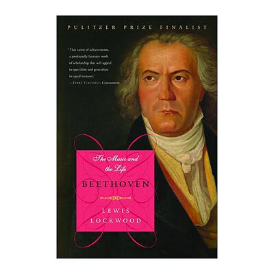 英文原版 Beethoven 贝多芬 音乐与人生 传记 哈佛音乐研究教授列维斯?洛克伍德 英文版 进口英语原版书籍