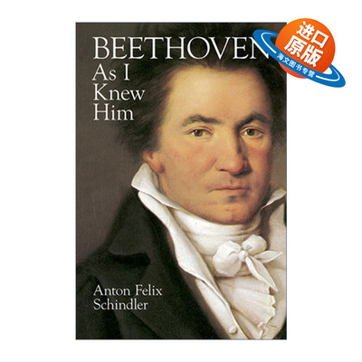 英文原版 Beethoven As I Knew Him (Dover Books On Music Composers 我认识的贝多芬 音乐家传记 英文版 进口英语原版书籍