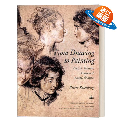 英文原版 From Drawing to Painting 从绘画到素描 探索绘画与素描之间的关系 理解艺术家意图 Pierre Rosenberg 英文版 进口书籍