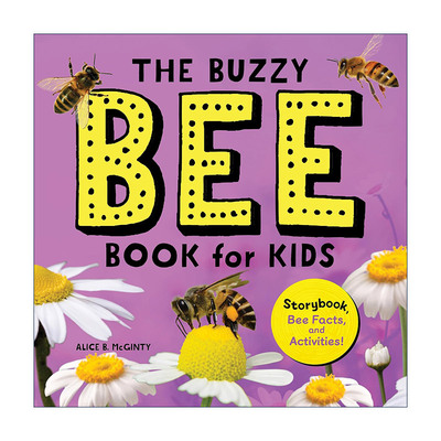 英文原版 The Buzzy Bee Book for Kids 后院蜜蜂故事书 儿童自然昆虫科普绘本 Alice McGinty 英文版 进口英语原版书籍
