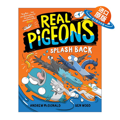 英文原版 Real Pigeons Splash Back 真正的鸽子系列4 闪回 儿童侦探推理漫画图画小说 Andrew Mcdonald 英文版 进口英语原版书