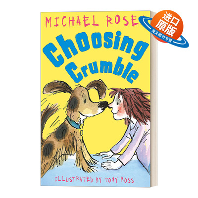 英文原版 Choosing Crumble - Rosen and Ross 选择Crumble 英文版 进口英语原版书籍