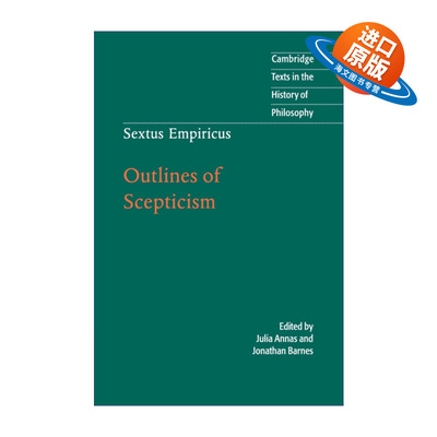 英文原版 Sextus Empiricus Outlines of Scepticism 塞克斯都·恩披里科 皮浪学说概要 剑桥哲学史文本系列 进口英语原版书籍