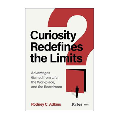 英文原版 Curiosity Redefines the Limits 好奇心重塑边界 生活 职场与董事会中的成长优势 精装 英文版 进口英语原版书籍