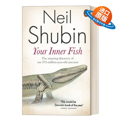 英文原版 Your Inner Fish 你是怎么来的 35亿年的人体之旅 尼尔·舒宾 英文版 进口英语原版书籍
